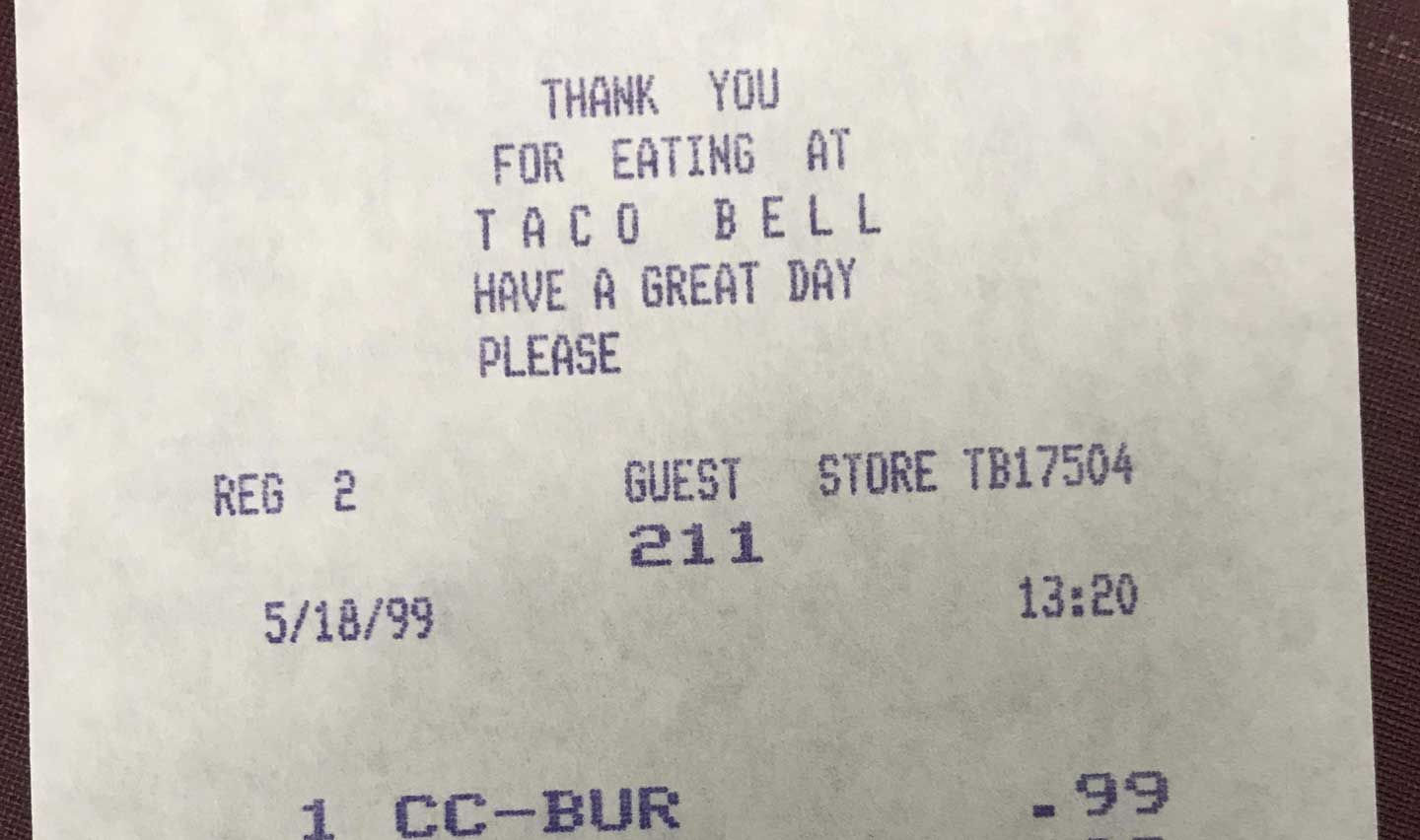 This Taco Bell Receipt From 1999 Is Pure 90s Nostalgia